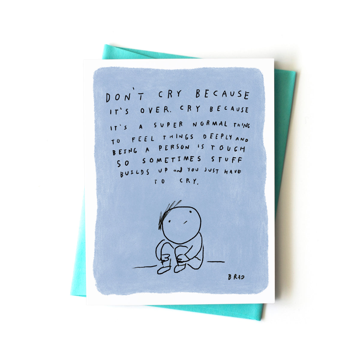 Don't Cry Card – Montague Workshop